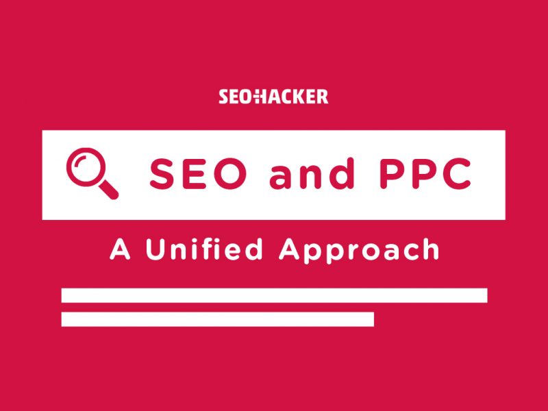 PPC and SEO and Using Them Both to Your Advantage